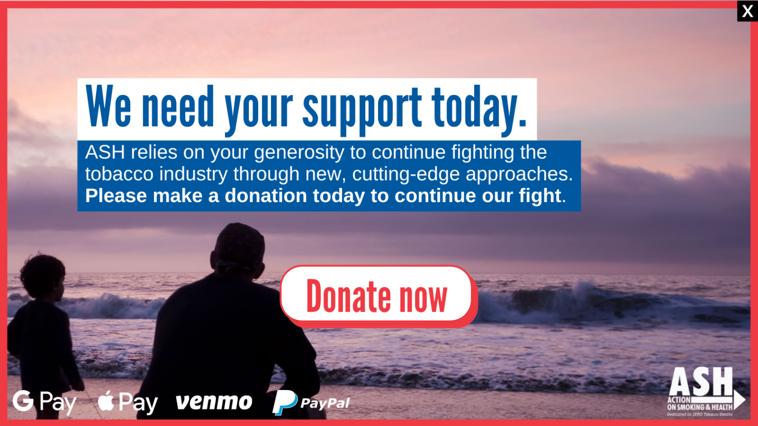 ASH > Action on Smoking & Health